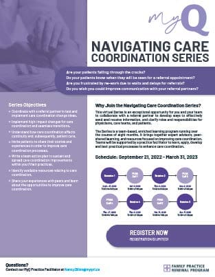 MyQ Navigating Care Coordination Series - Family Practice Renewal Program